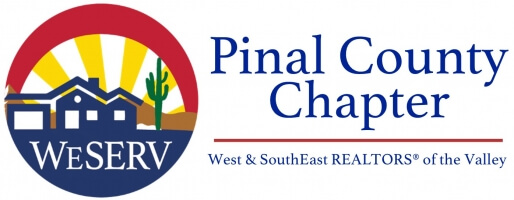Pinal County Chapter - WeSERV: West and SouthEast REALTORS® of the Valley
